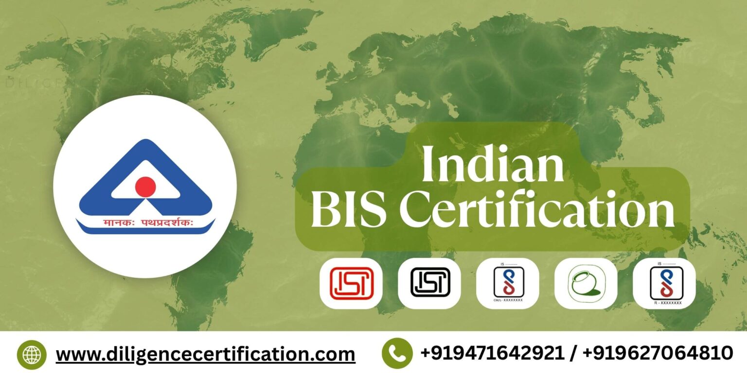 Indian BIS Certification | Bureau Of Indian Standards
