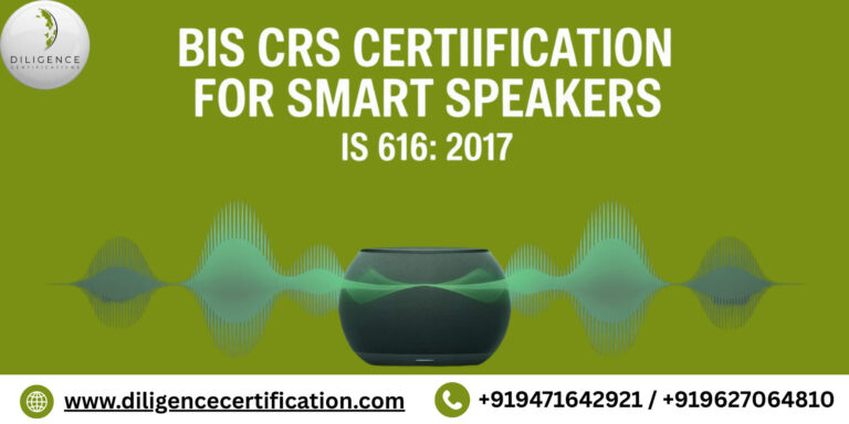 BIS Certification For Smart Speakers Under IS 616: 2017