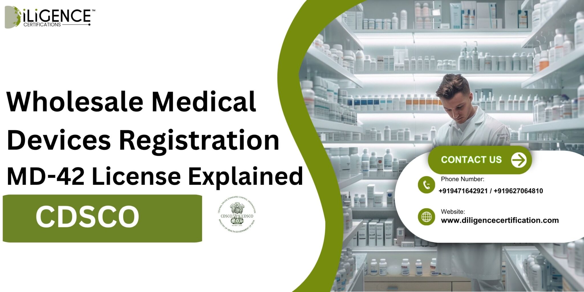 MD-42 License: CDSCO Wholesale Medical Device Registration